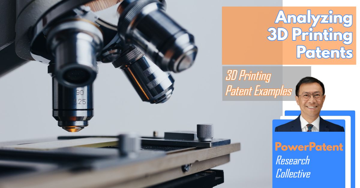 Analyzing 3D Printing Patents – Latest 3D Printing Patent Examples ...
