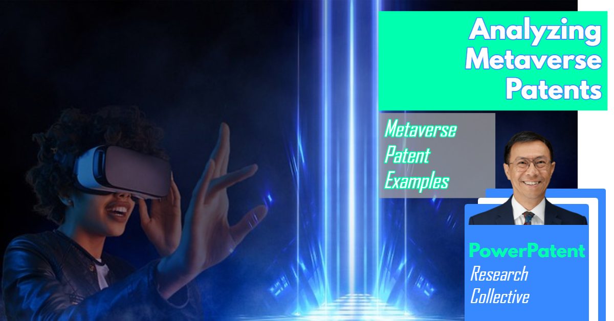 Analyzing Metaverse Patents – Latest Metaverse Patent Examples (2025 ...